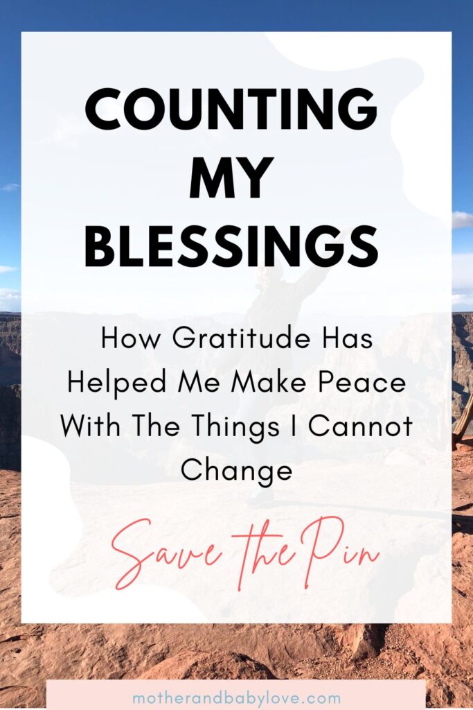 Count Every Blessing - Power of Gratitude - Mother and Baby Love