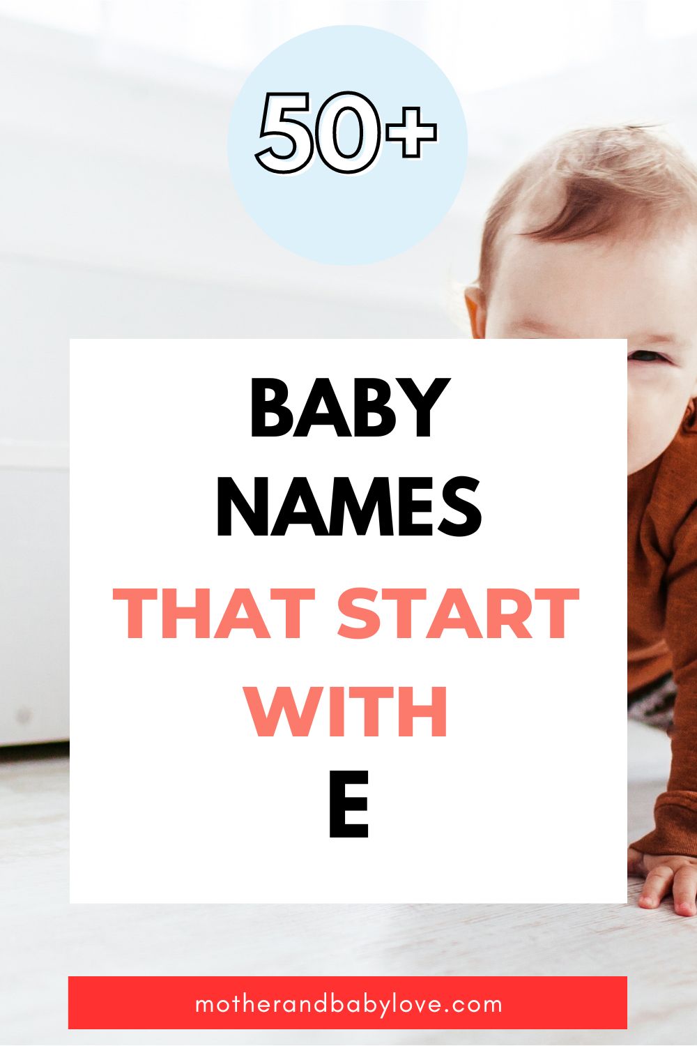50+ Unique and Beautiful Baby Names Starting with E - Mother and Baby Love