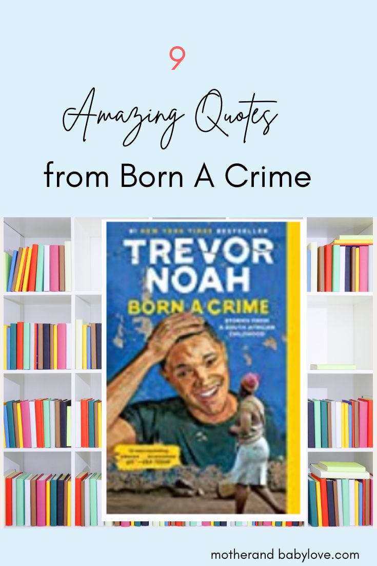 Inspiring Trevor Noah Quotes and Life Lessons from Born a Crime ...